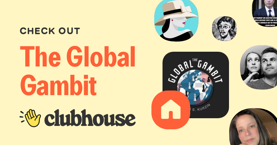 The Global Gambit