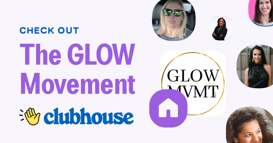 The GLOW Movement