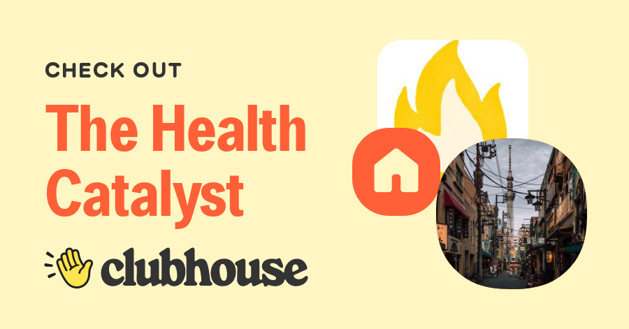The Health Catalyst