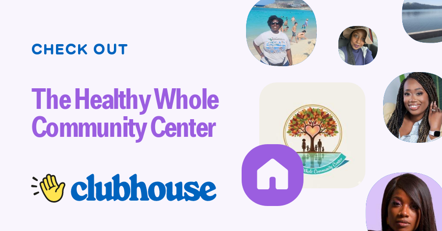 The Healthy Whole Community Center