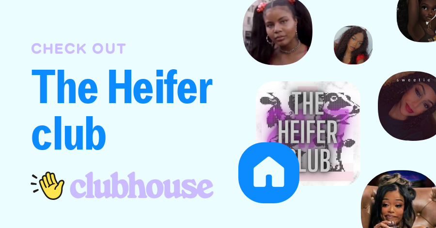 The Heifer club