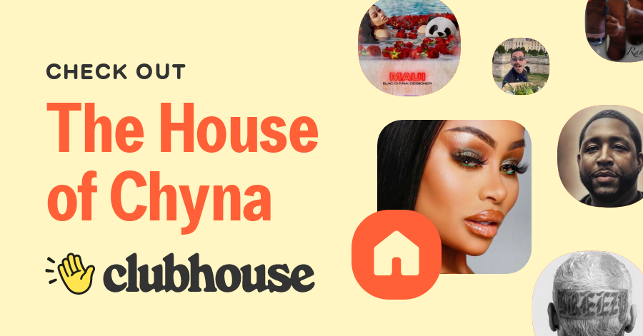 The House of Chyna