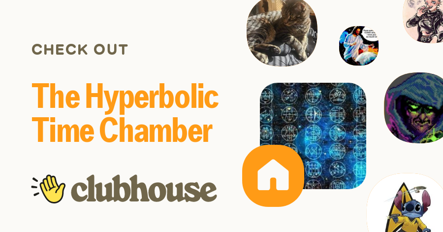 The Hyperbolic Time Chamber