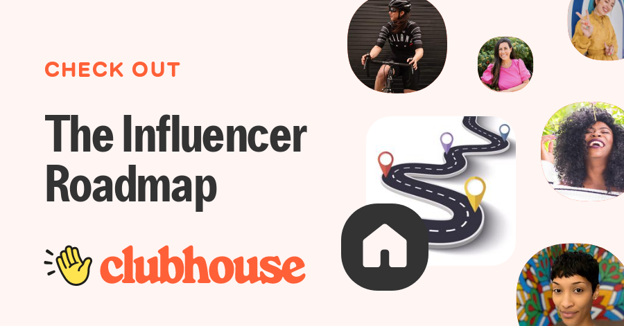 The Influencer Roadmap