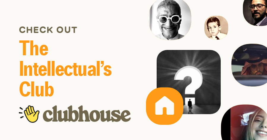 The Intellectual’s Club