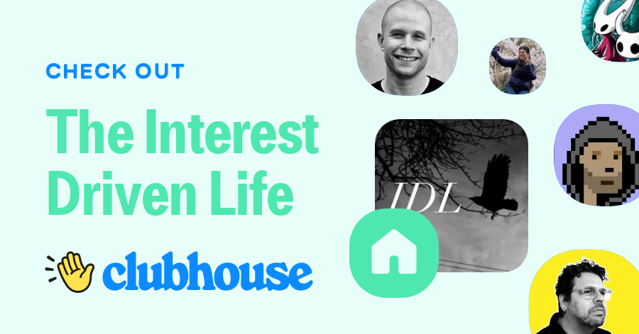 The Interest Driven Life