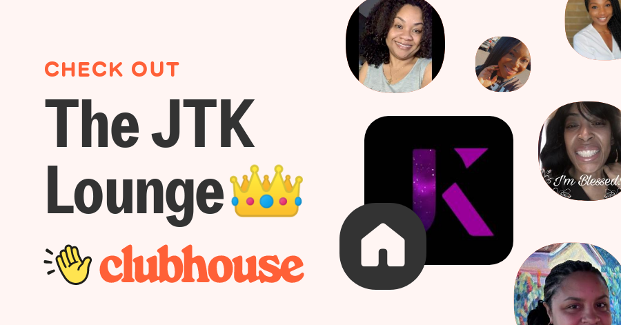 The JTK Lounge👑