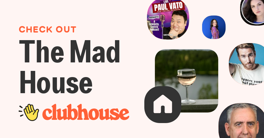 The Mad House