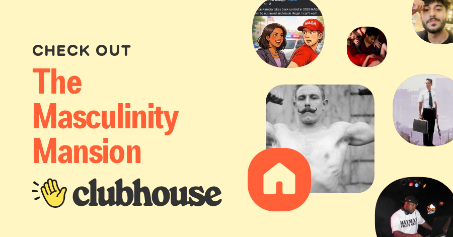 The Masculinity Mansion