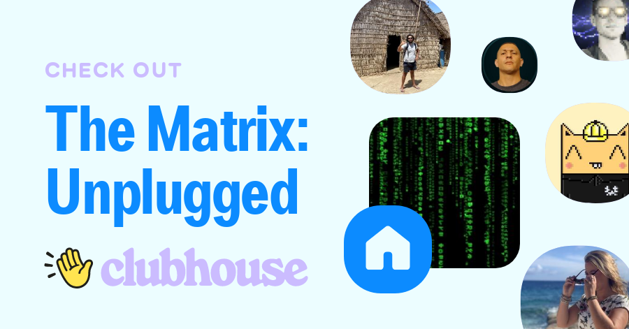 The Matrix: Unplugged