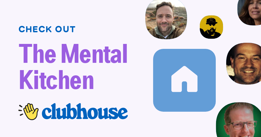 The Mental Kitchen