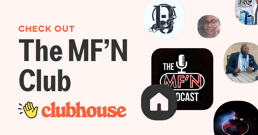 The MF’N Club