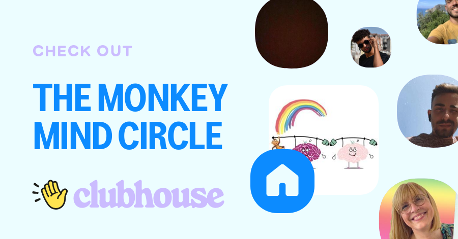 THE MONKEY MIND CIRCLE