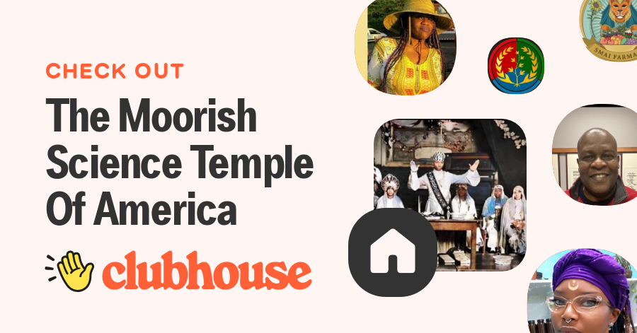 The Moorish Science Temple Of America