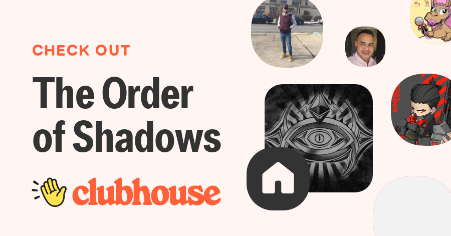 The Order of Shadows
