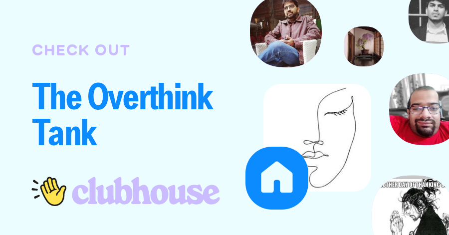 The Overthink Tank