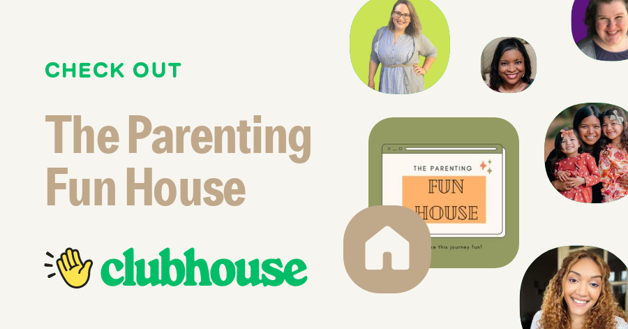 The Parenting Fun House