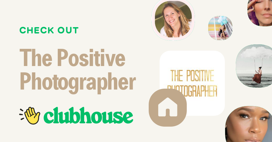 The Positive Photographer