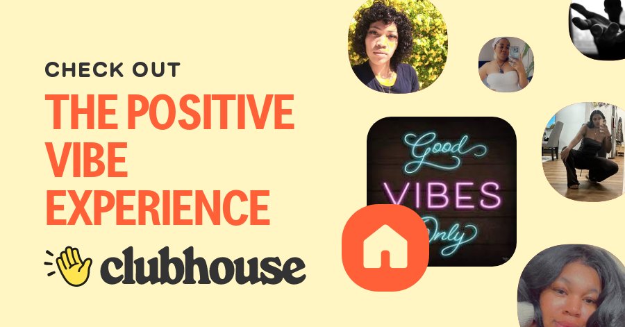 THE POSITIVE VIBE EXPERIENCE