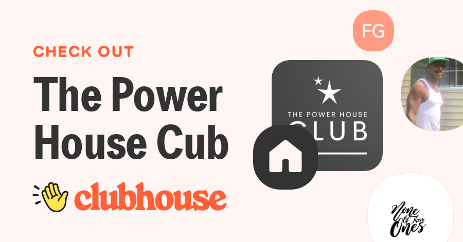 The Power House Cub