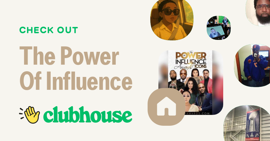 The Power Of Influence