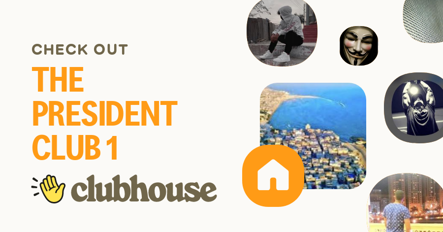 THE PRESIDENT CLUB 1