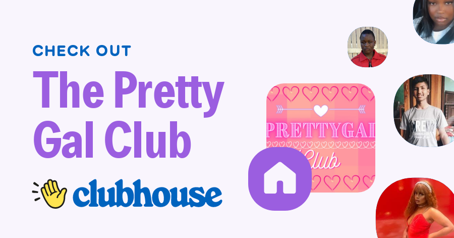 The Pretty Gal Club