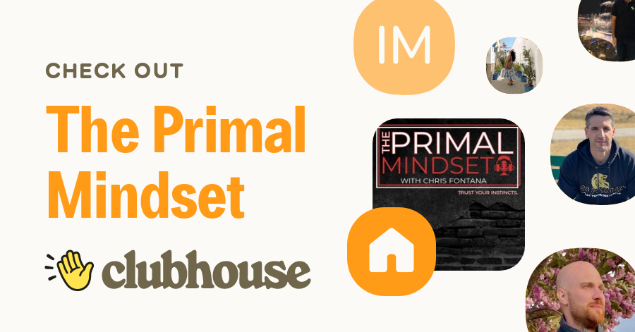 The Primal Mindset