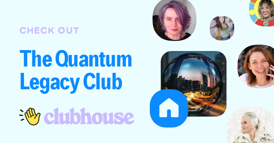 The Quantum Legacy Club
