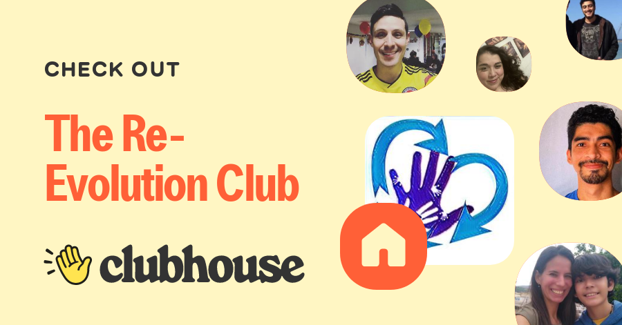 The Re-Evolution Club