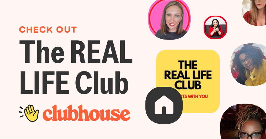 The REAL LIFE Club