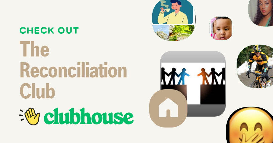 The Reconciliation Club