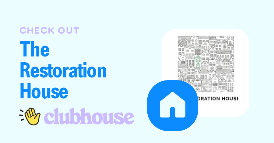 The Restoration House