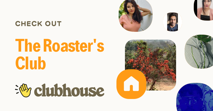 The Roaster's Club