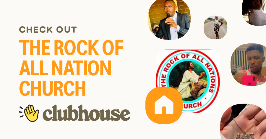 THE ROCK OF ALL NATION CHURCH