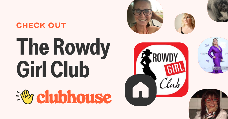 The Rowdy Girl Club
