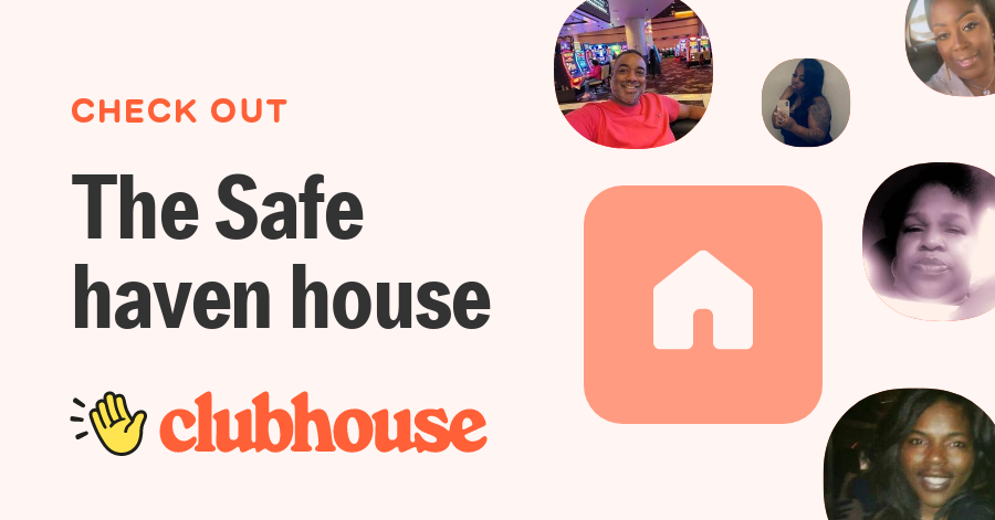 The Safe haven house