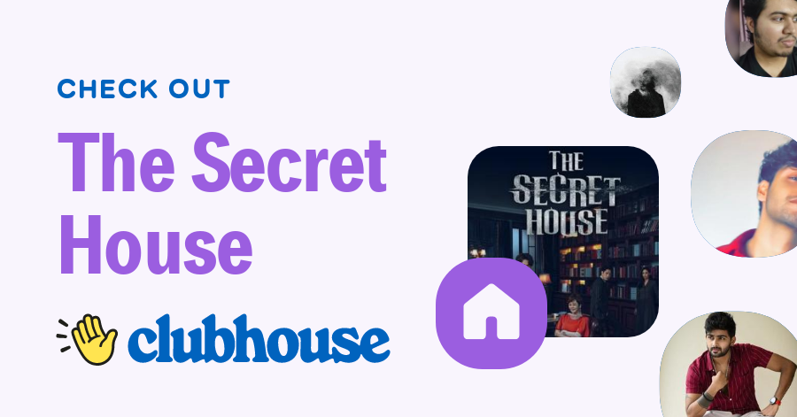 The Secret House