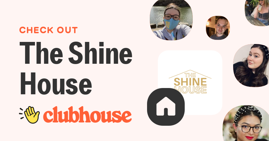 The Shine House