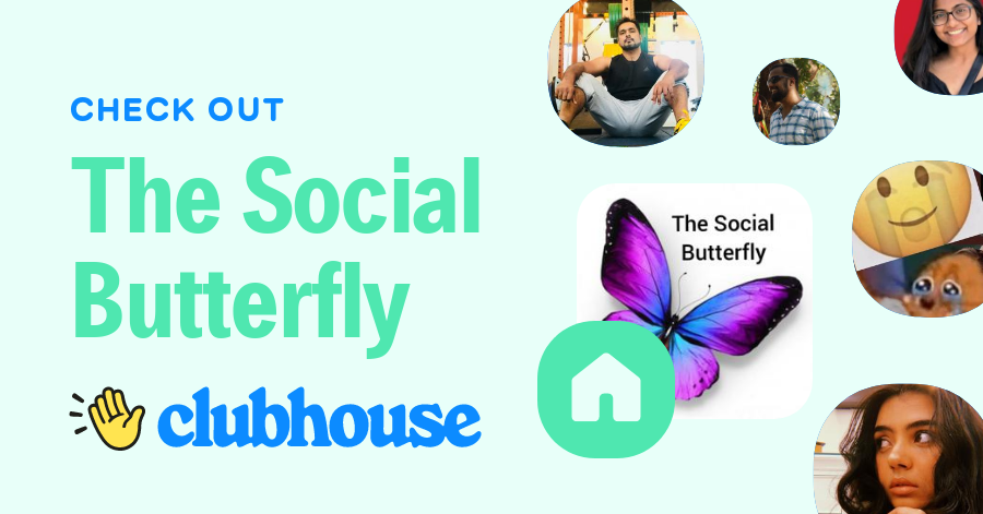 The Social Butterfly