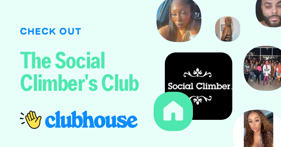 The Social Climber's Club