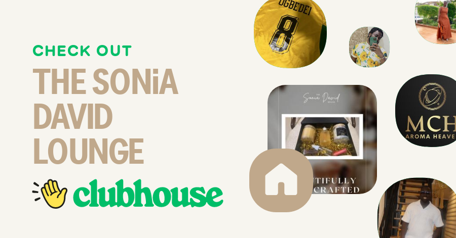 THE SONiA DAVID LOUNGE