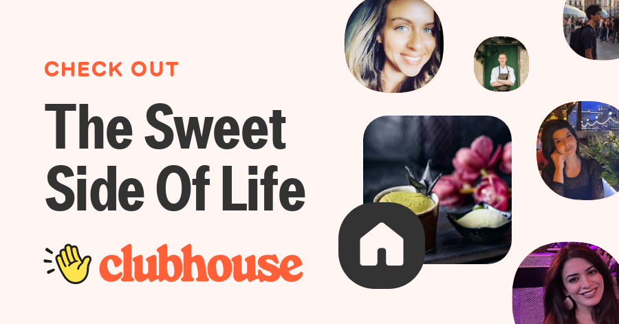 The Sweet Side Of Life