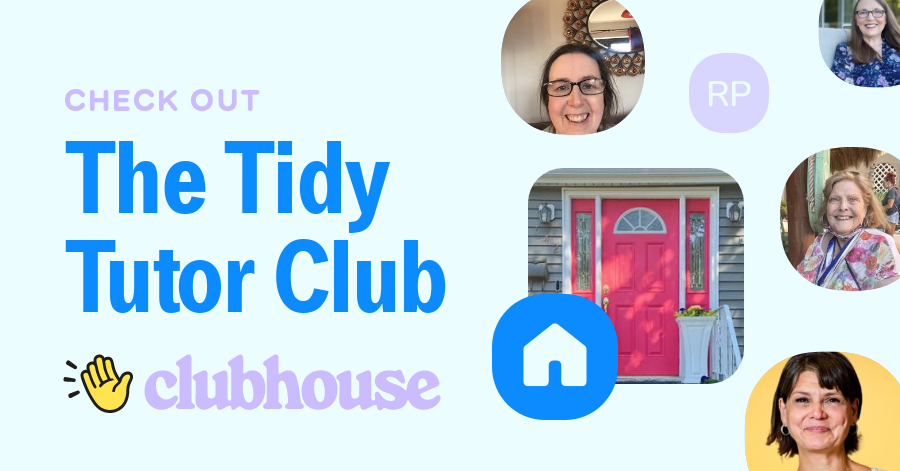 The Tidy Tutor Club