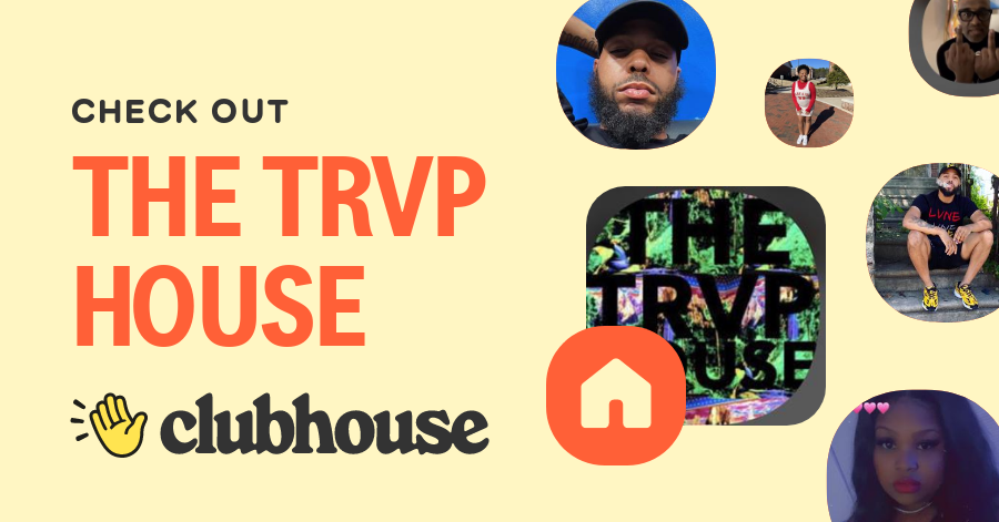THE TRVP HOUSE
