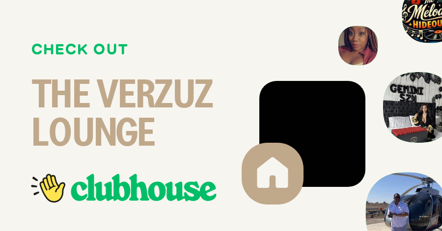 THE VERZUZ LOUNGE