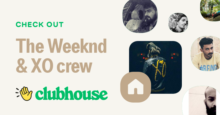 The Weeknd & XO crew