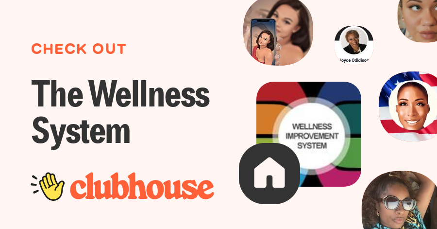 The Wellness System