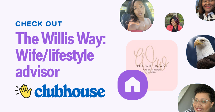 The Willis Way: Wife/lifestyle advisor