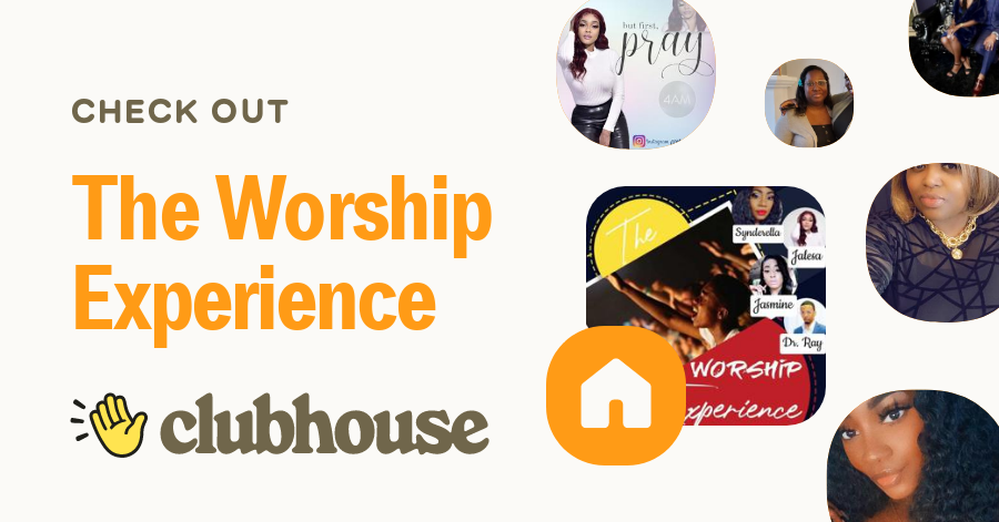 The Worship Experience